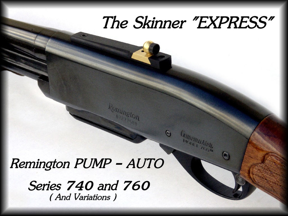 Remington 760/740 and 7600/7400 "EXPRESS" Sight